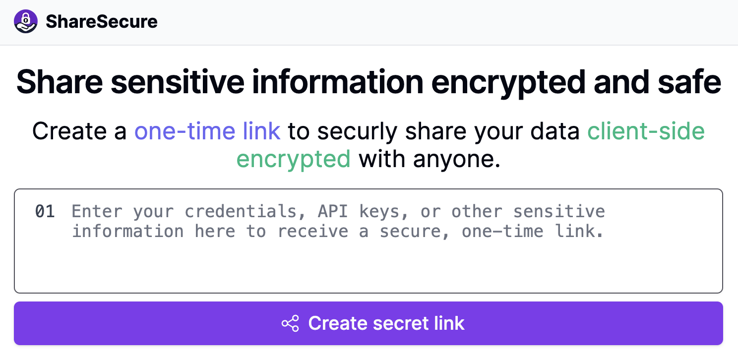 Share sensitive information encrypted and safe